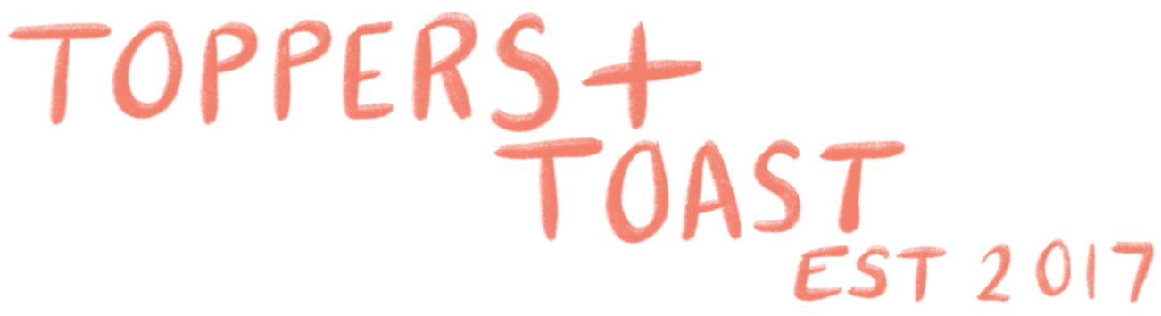 Toppers and Toast – Project X